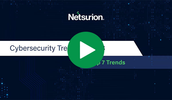 Cybersecurity Q&A - Video Series | Netsurion