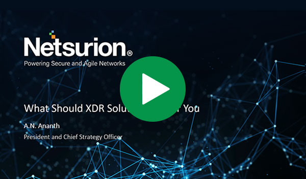 Managed Threat Protection is an XDR Solution | Netsurion